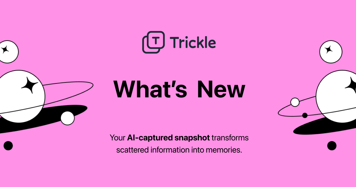 Trickle Updates: Release Notes